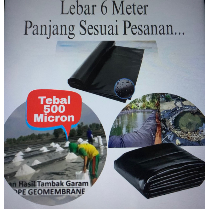 Jual Plastik hdpe geomembran lebar 6 Meter tebal 500 micron ( kolam ...