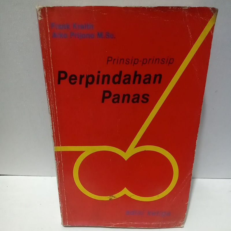 Jual Buku Original PRINSIP PRINSIP PERPINDAHAN PANAS - ARKO PRIJONO M ...