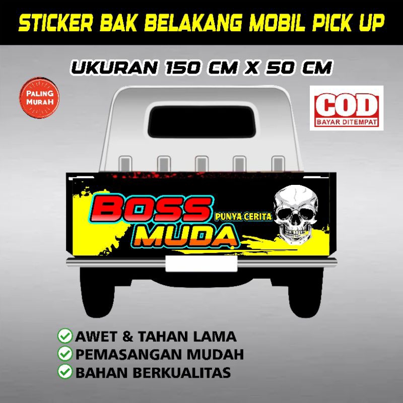 Jual STIKER BAK PICK UP ATAU MOBIL BOS MUDA (BISA RIQUEST) | Shopee ...