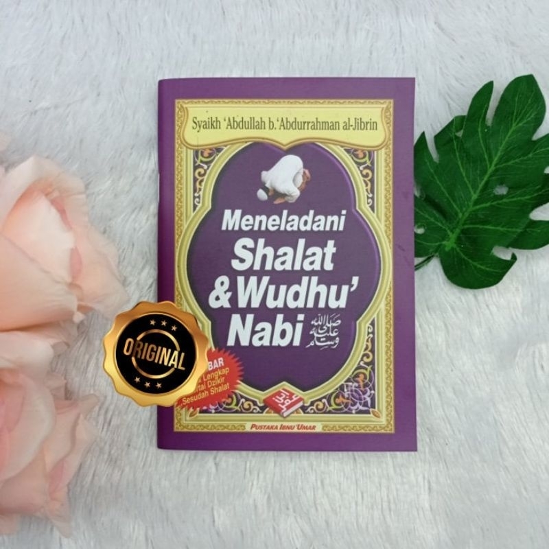 Jual Buku Saku Meneladani Shalat Dan Wudhu' Nabi Shallallaahu ‘alaihi wa sallam | Shopee Indonesia