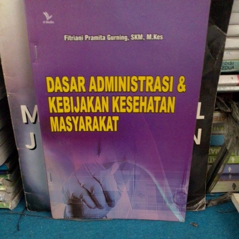 Jual dasar administrasi dan kebijakan kesehatan masyarakat | Shopee ...
