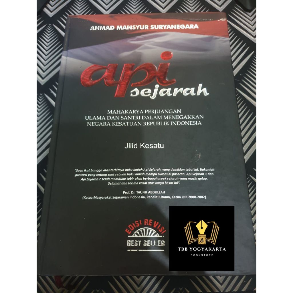 Jual BUKU - Api Sejarah Jilid Kesatu oleh Ahmad Mansur Suryanegara ...
