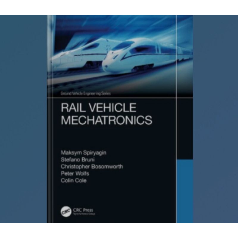 Jual Buku Rail Vehicle Mechatronics (Ground Vehicle Engineering ... Jual Buku Rail Vehicle Mechatronics (Ground Vehicle Engineering ...