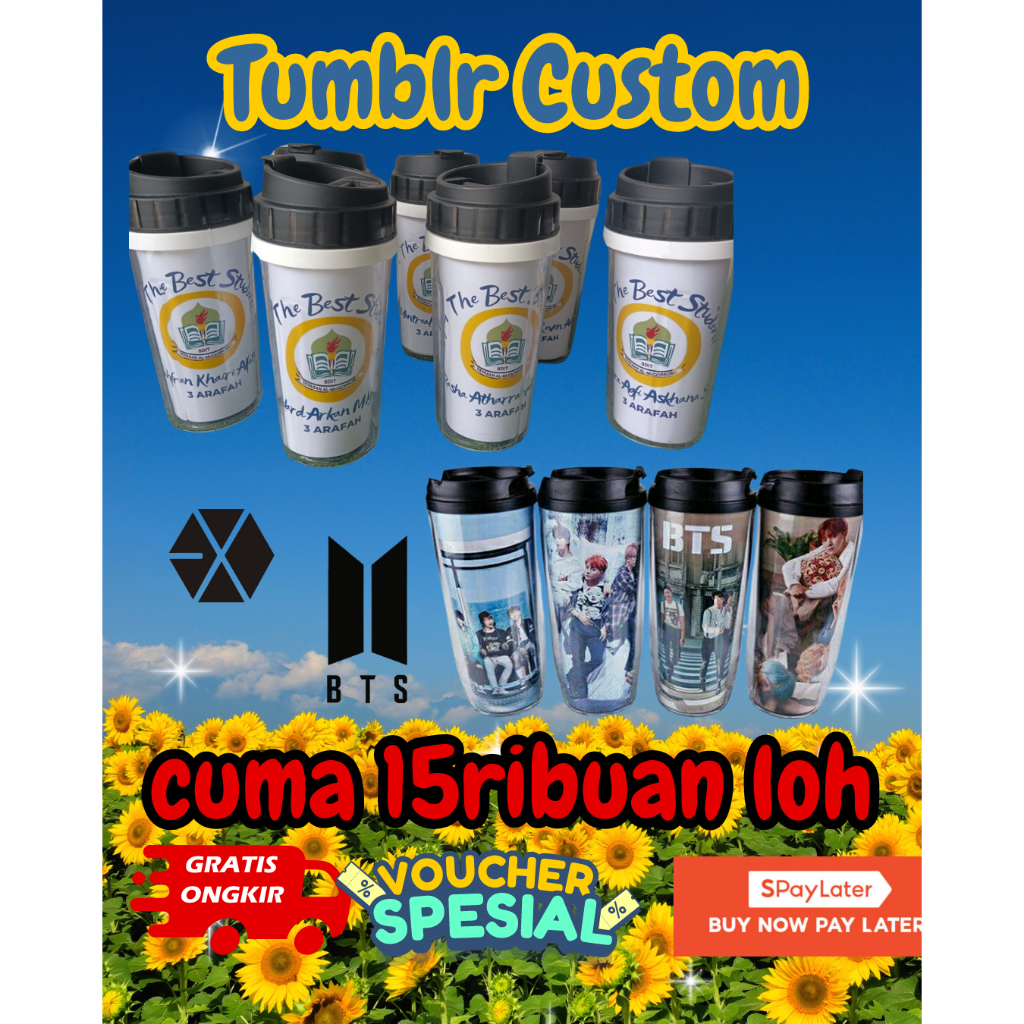 Jual TUMBLER CUSTOM Souvenir / DESIGN SUKA - SUKA / TUMBLER INSERT ...