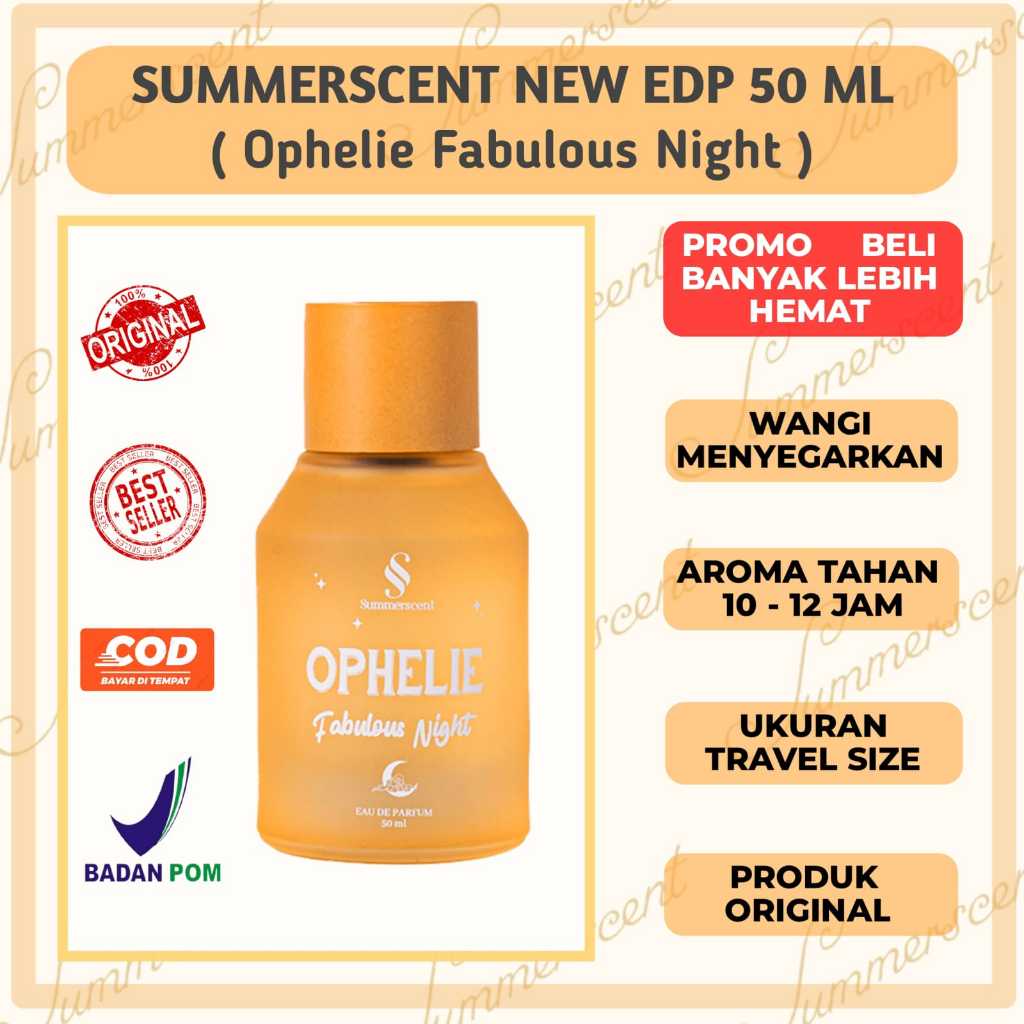 Jual Farfume Premium Summerscent Ophelie EDP Pria Wanita 50 ML Tahan ...