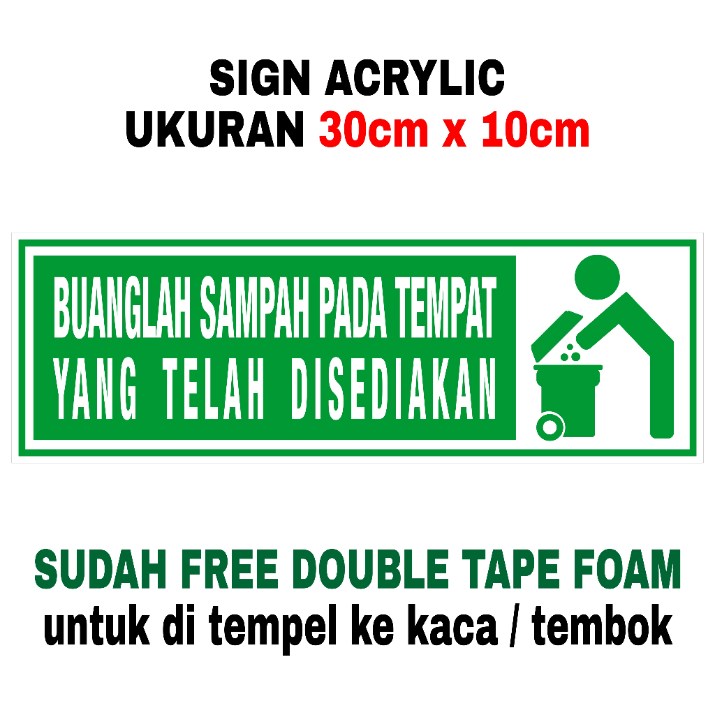 Jual STICKER DAN ACRYLIC BUANG SAMPAH UKURAN 30CM X 10CM BEBAS PILIH ...