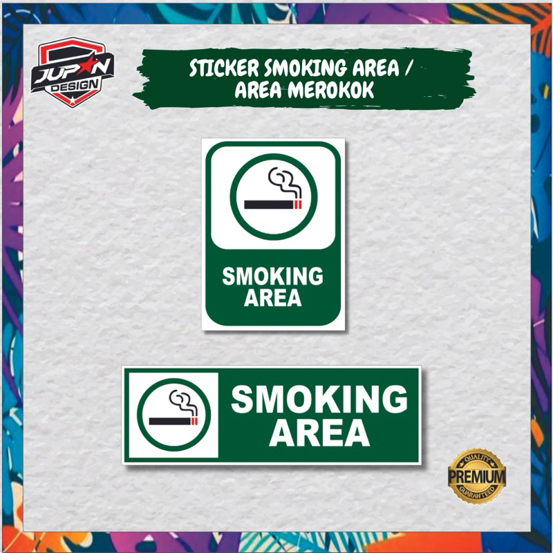 Jual JUPAN STIKER AREA MEROKOK / SMOKING AREA STIKER VINYL ANTI AIR ...