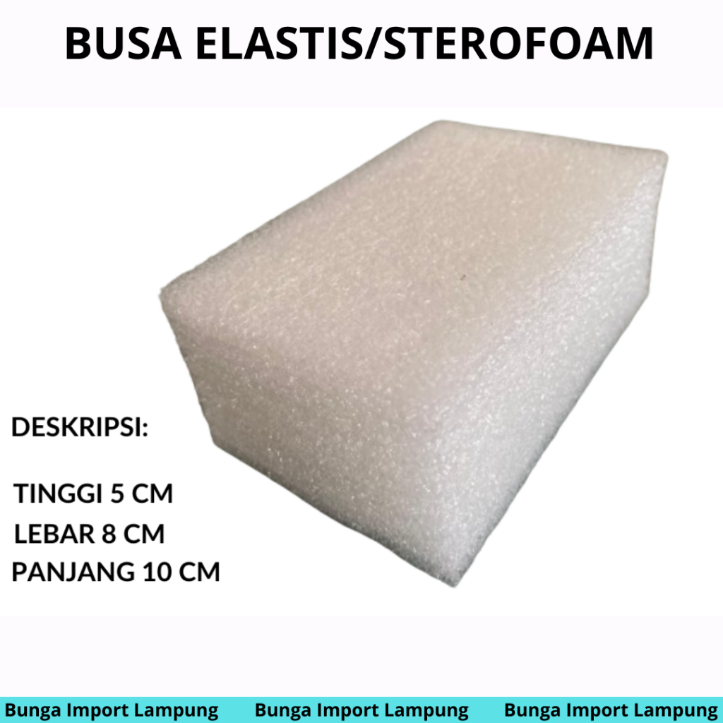 Jual Busa Elastis Putih / Sterofoam BUsa Dekorasi/BUket 8cmx5cmx19cm ...