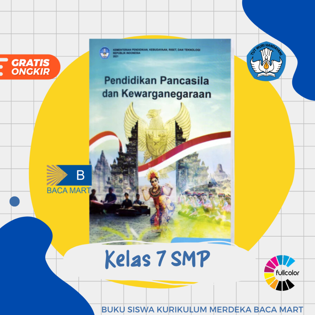 Jual Buku Siswa PENDIDIKAN PANCASILA DAN KEWARGANEGARAAN KELAS 7 SMP Kurikulum Merdeka PPKN ...