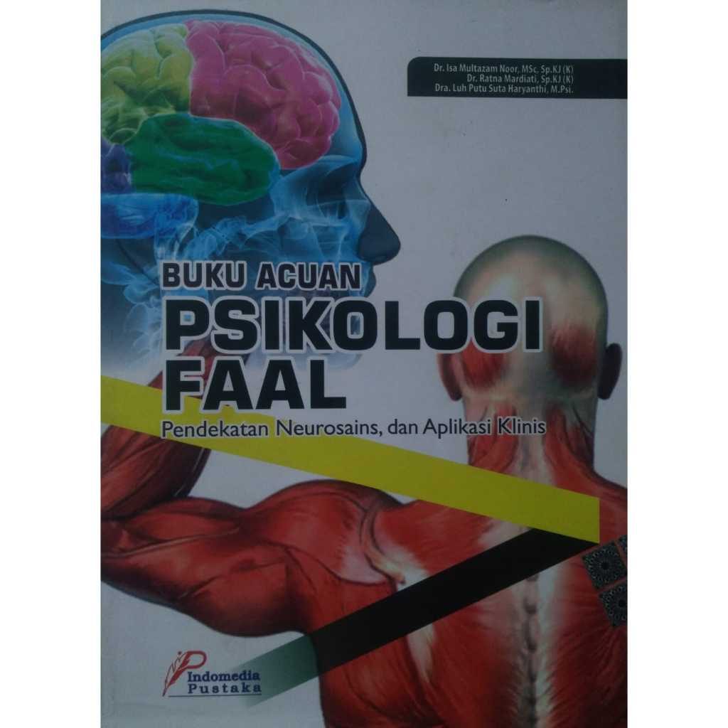 Jual Buku Acuan Psikologi Faal Pendekatan Neurosains, Dan Aplikasi ...