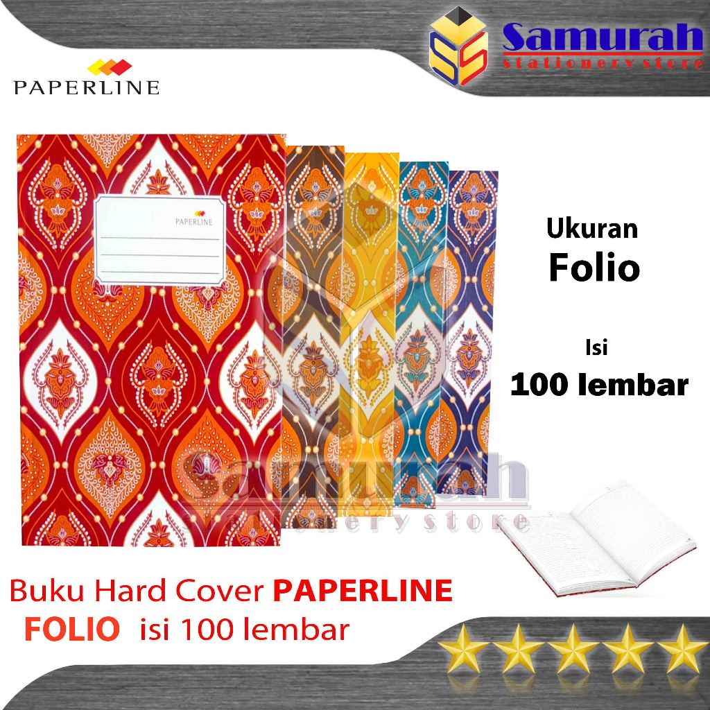 Jual Buku-Folio-Hard-Cover-100-100-LEMBAR-Paperline Harga Terbaik ...