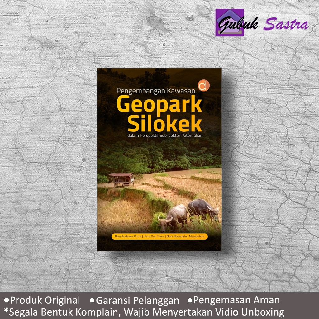 Jual Buku Pengembangan Kawasan Geopark Silokek dalam Perspektif Sub ...