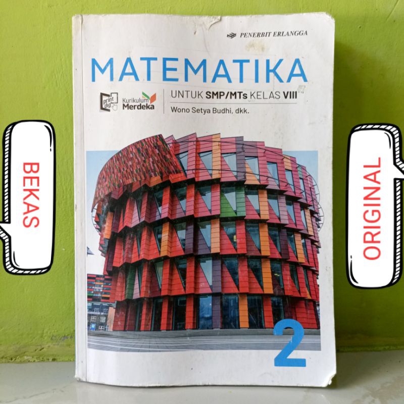 Jual BUKU MATEMATIKA kelas 8 VIII 2 II SMP MTS Penerbit Erlangga Kurikulum MERDEKA - Wono Setya ...