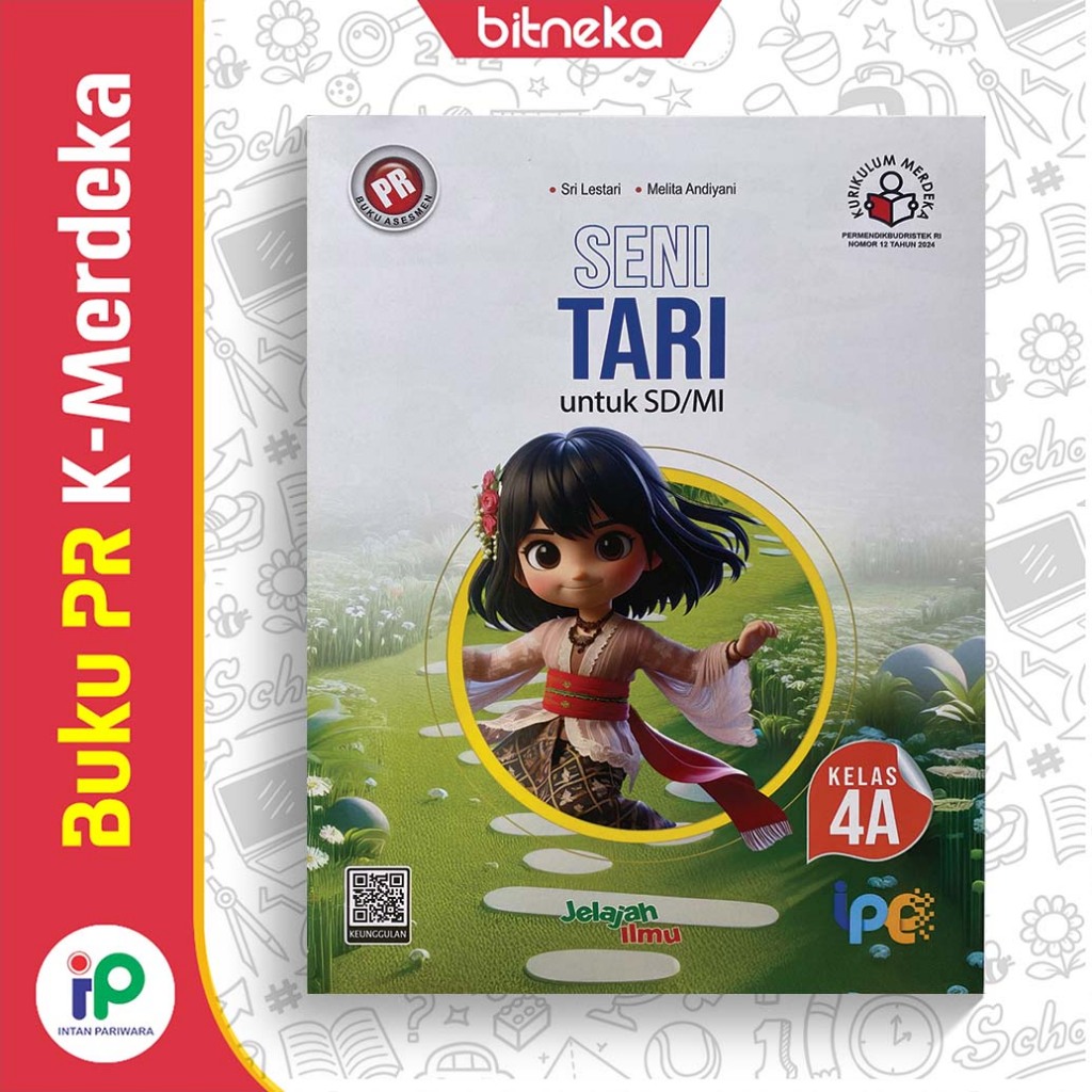 Jual Buku PR Interaktif Seni Tari 4A (REVISI) SD/MI Kelas 4 Semester 1 - Kurikulum Merdeka ...