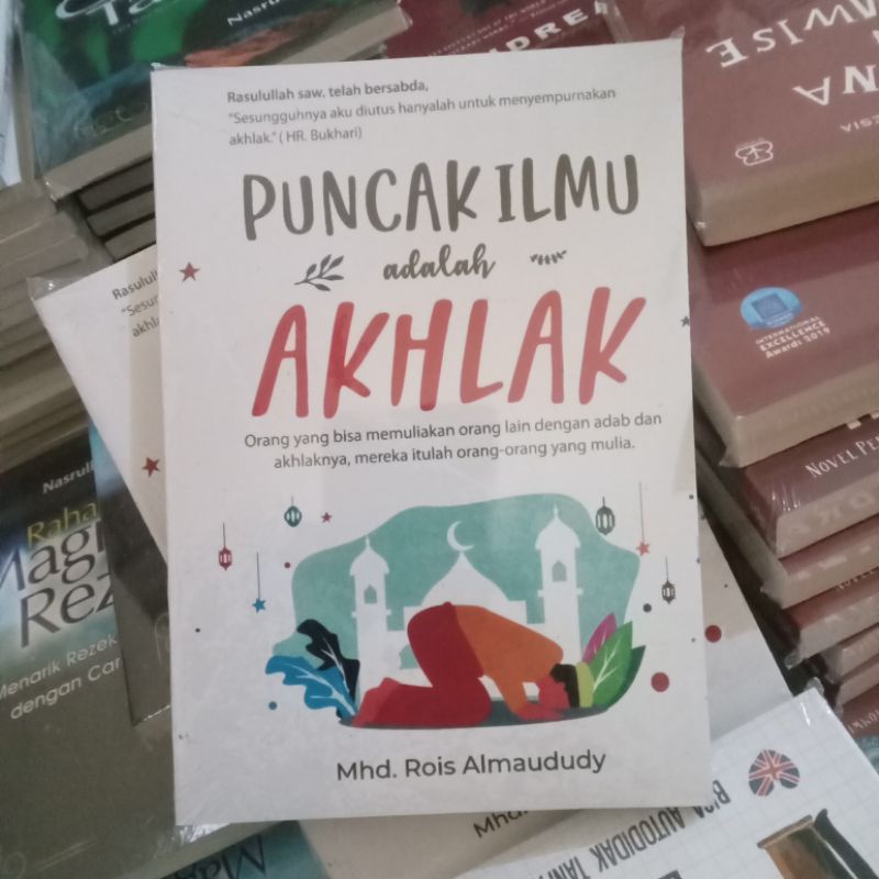 Jual Buku Motivasi Puncak Ilmu Adalah Akhlak Shopee Indonesia