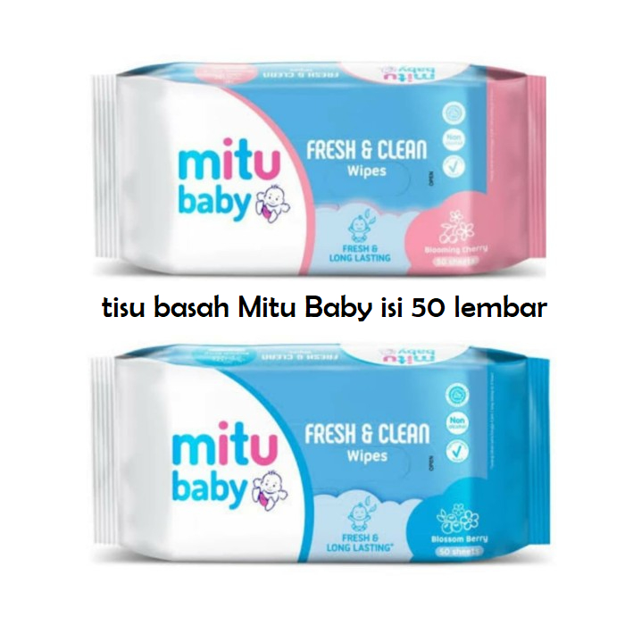 Jual MITU BABY FRESH AND CLEAN WIPES ISI 50 LEMBAR PER BUNGKUS TISU ...