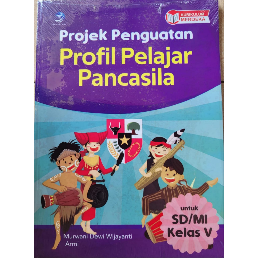 Jual Projek Penguatan Profil Pelajar Pancasila Untuk SD/MI Kelas V. Buku P5 Kurikulum Merdeka ...