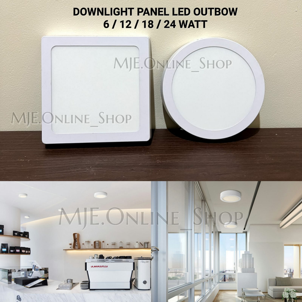 Jual LAMPU DOWNLIGHT LED PANEL OUTBOW 6/12/18/24 WATT MODEL BODI KOTAK ...