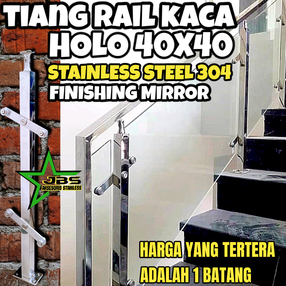 Jual TIANG RAILING KACA HOLO 40X40MM STAINLESS 304 | TIANG RAILING ...