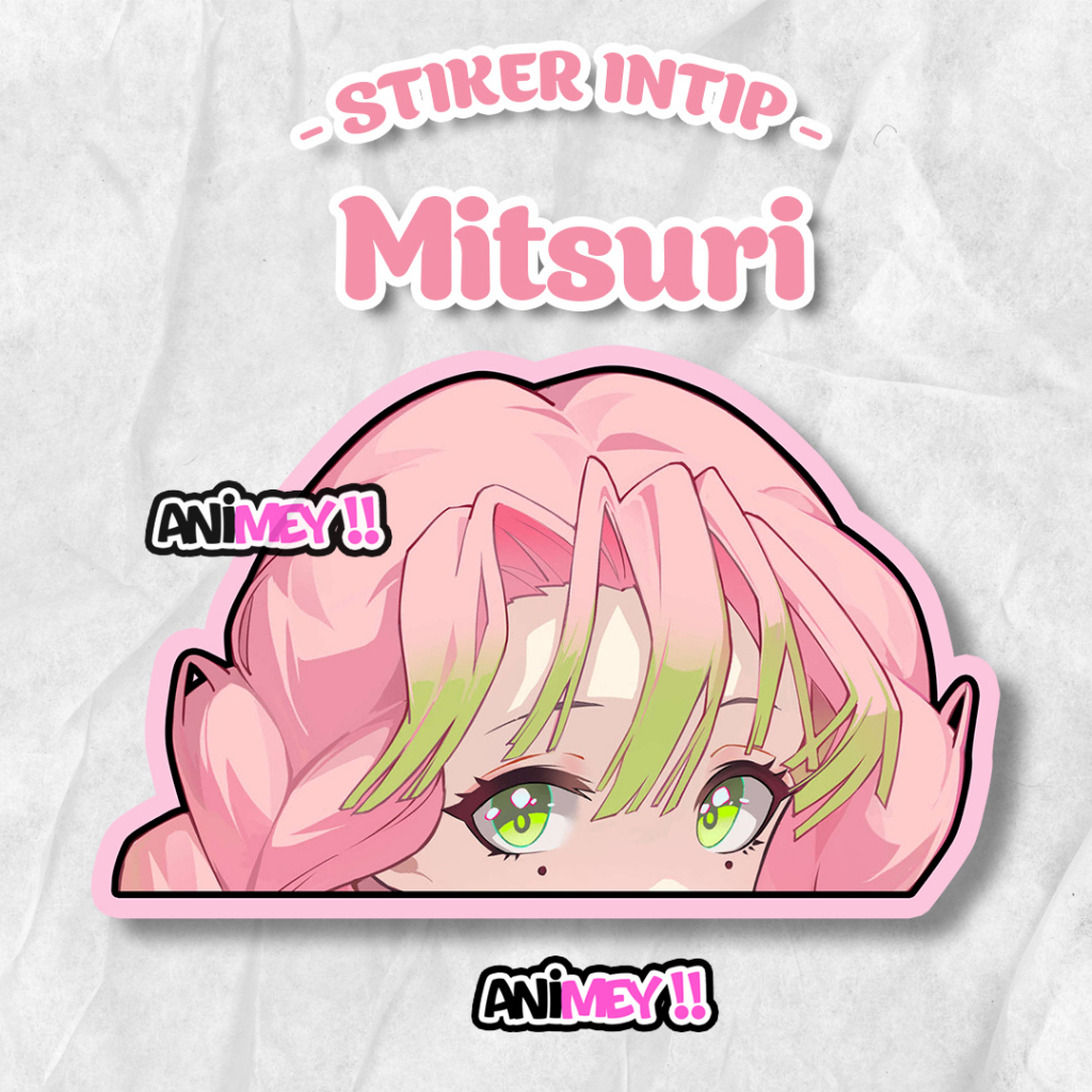 Jual Stiker Intip Mitsuri Kanrouji / Sticker Anime Waterproof | Shopee ...