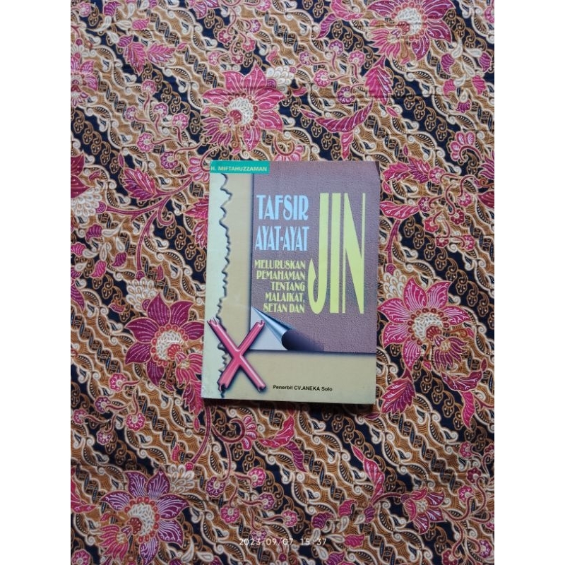 Jual Buku Agama Islam, Tafsir Ayat-Ayat JIN Meluruskan Pemahaman tentang Malaikat, Setan dan Jin ...
