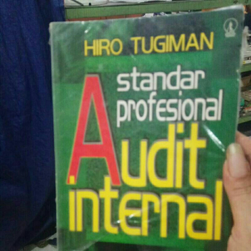 Jual BUKU BEKAS STANDAR PROFESIONAL AUDIT INTERNAL. HIRO TUGIMAN | Shopee Indonesia