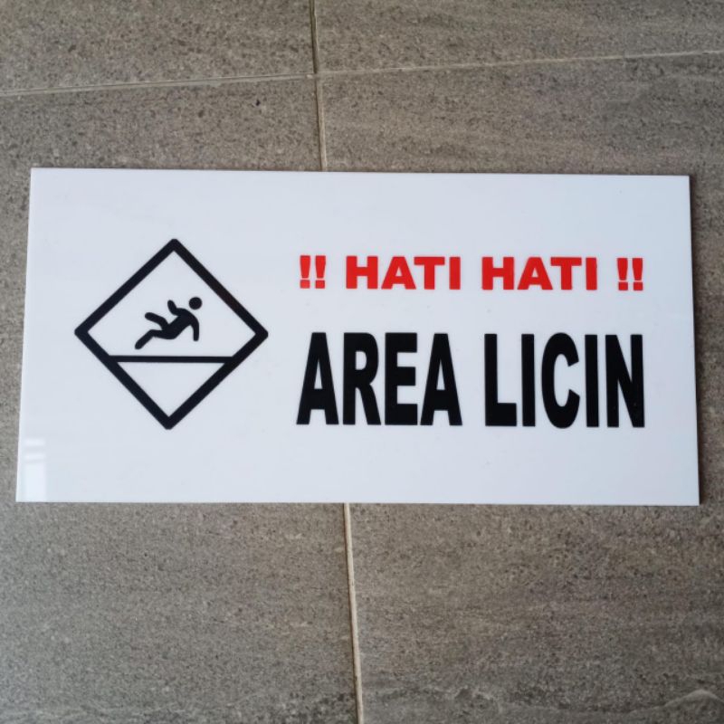 Jual signboard Tanda Area Licin | Tanda Hati Hati Area Licin | Shopee ...