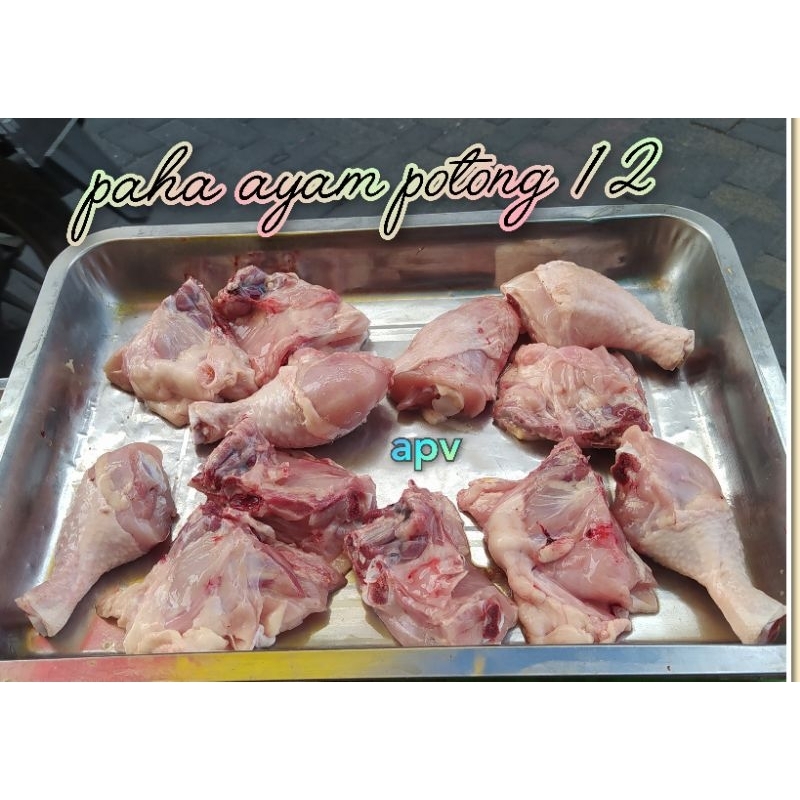 Jual paha ayam utuh 1 kg segar fresh paha atas bawah potong all varian ...