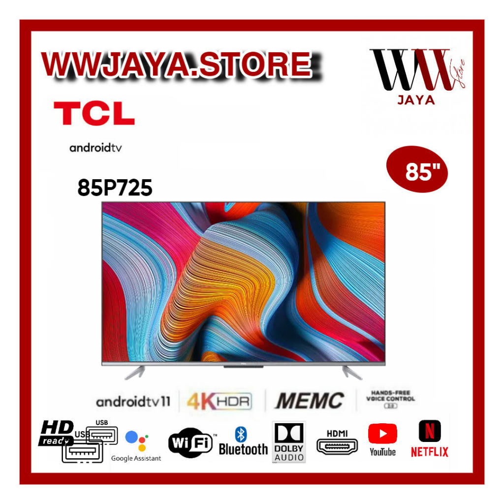 Jual TV LED TCL 85P725 LED TCL 85 Inch UHD 4K Android TV | Shopee Indonesia
