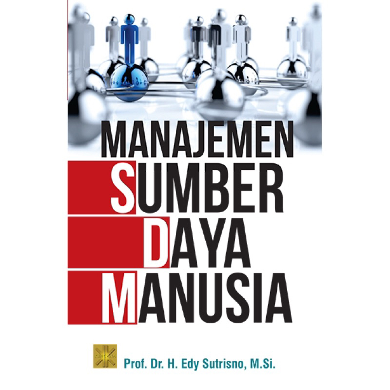 Jual Manajemen Sumber Daya Manusia - Prof. Dr. Edy Soetrisno | Shopee Indonesia