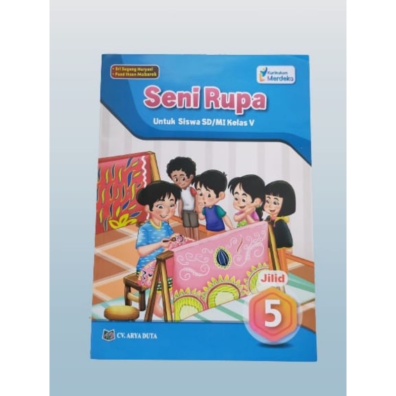 Jual buku teks seni rupa kelas 5 kurikulum merdeka penerbit Arya duta | Shopee Indonesia