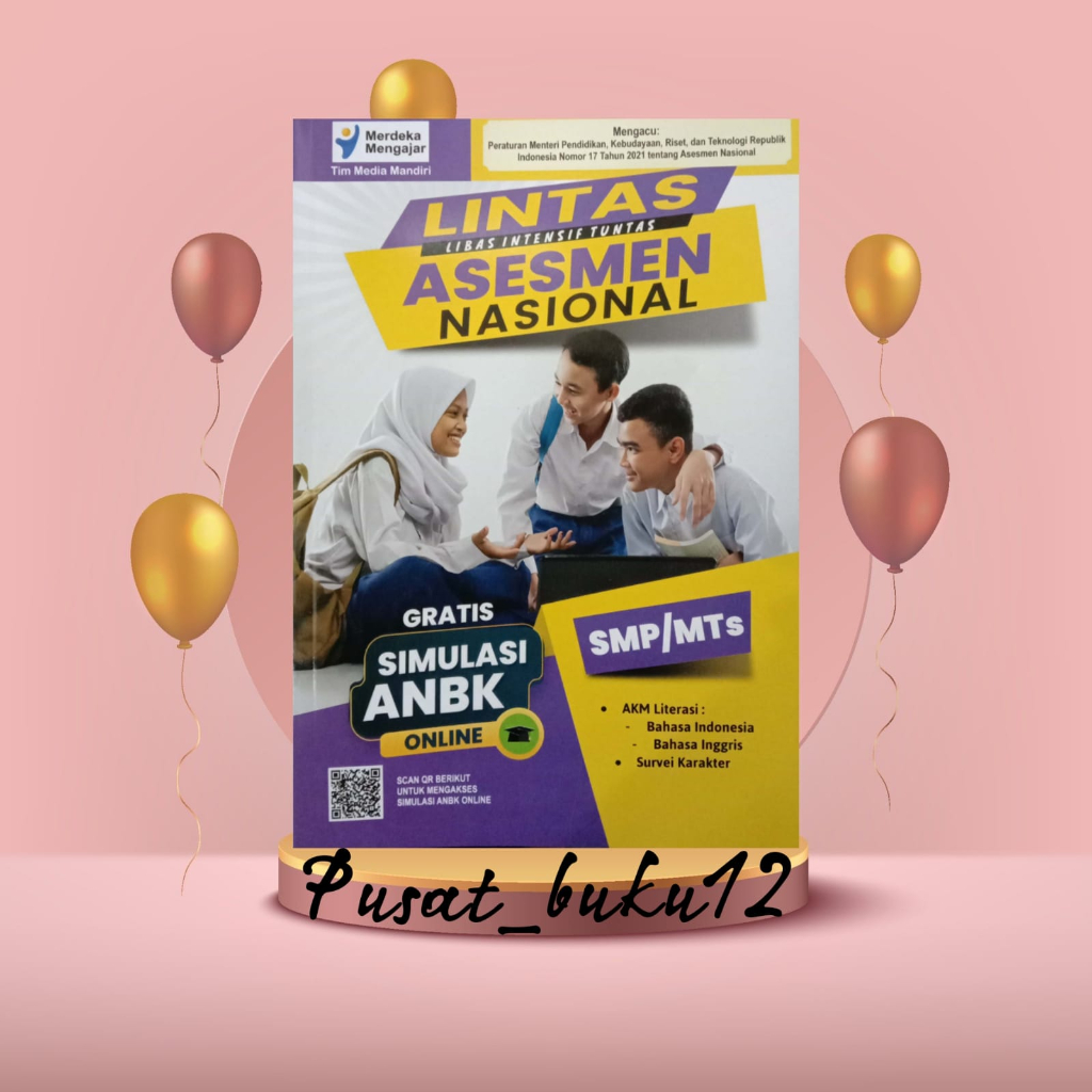 Jual LINTAS ASESMEN NASIONAL SIMULASI ANBK AKM LITERASI SMP/MTS ...