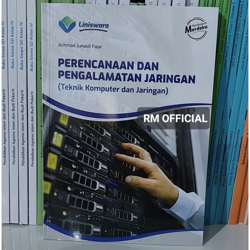 Jual Buku TKJ - Perencanaan dan Pengalamatan Jaringan (TKJ)Fase F SMK ...