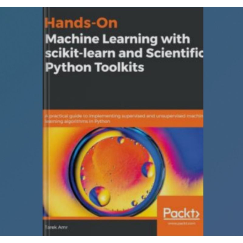 Jual Buku Hands On Machine Learning With Scikit Learn And Scientific Python Toolkits A 7954
