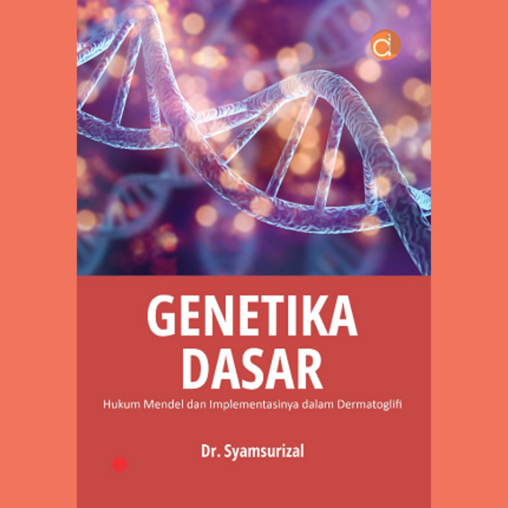 Jual Buku Genetika Dasar Hukum Mendel dan Implementasinya dalam ...