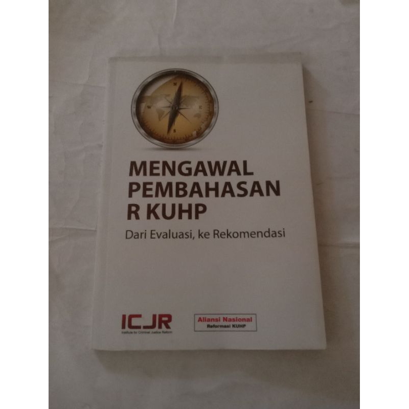 Jual Mengawal Pembahasan R KUHP Dari Evaluasi, Ke Rekomendasi | Shopee ...