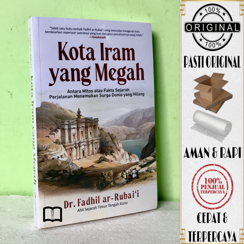 Jual Buku Kota Iram Yang Megah - Antara Mitos Atau Fakta Sejarah ...