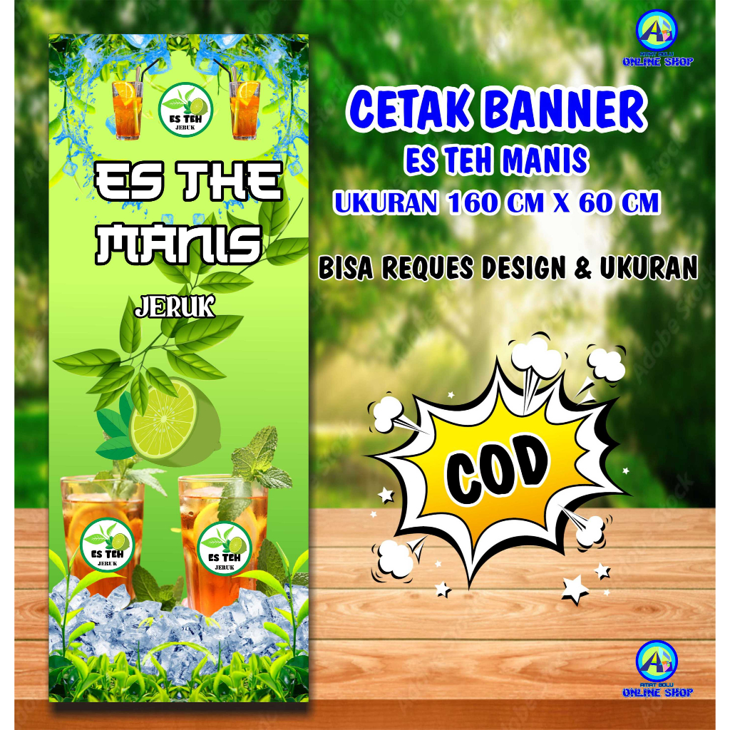Jual Cetak Spanduk/MMT/BACKDROP/Banner Es Teh Manis Jeruk Ukuran Bisa ...