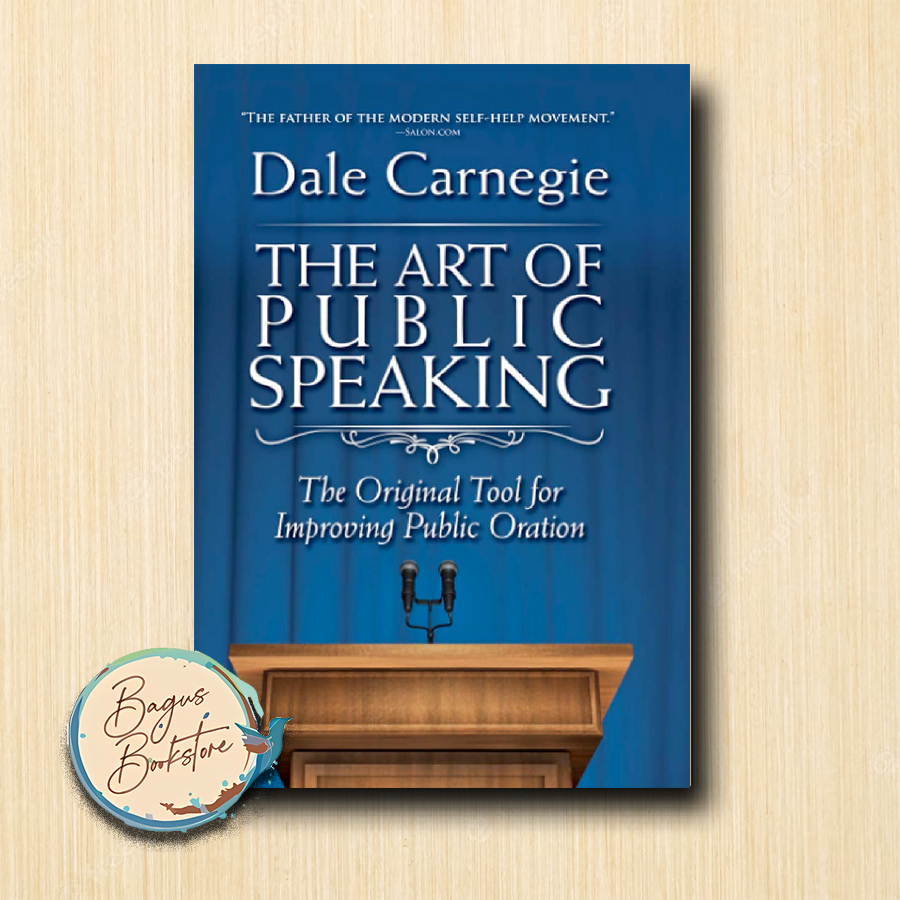 Jual Art of Public Speaking: The Original Tool for Improving Public ...
