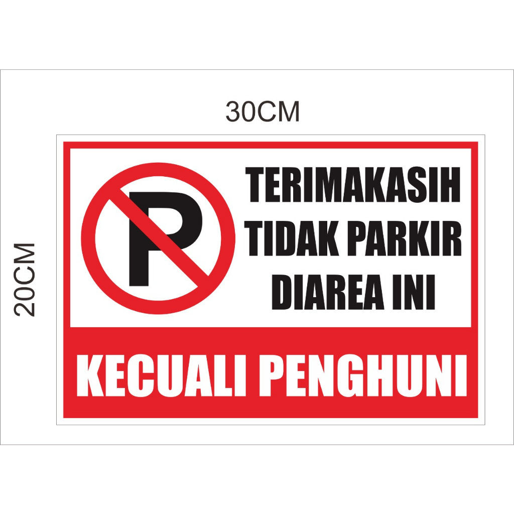 Jual STICKER HIMBAUAN DILARANG PARKIR | Shopee Indonesia