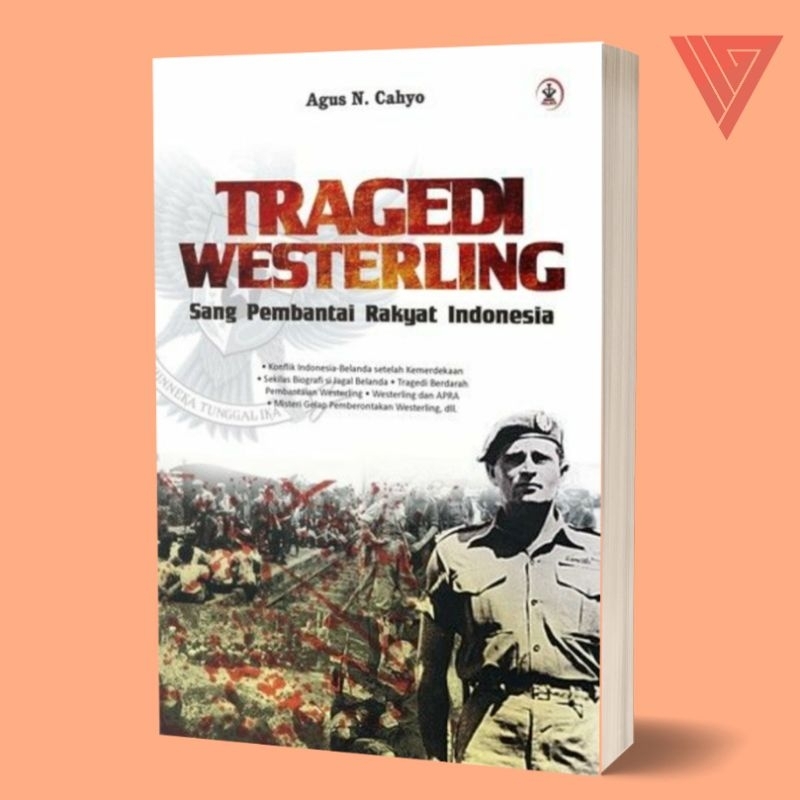 Jual buku tragedi westerling sang pembantai rakyat indonesia - buku ...