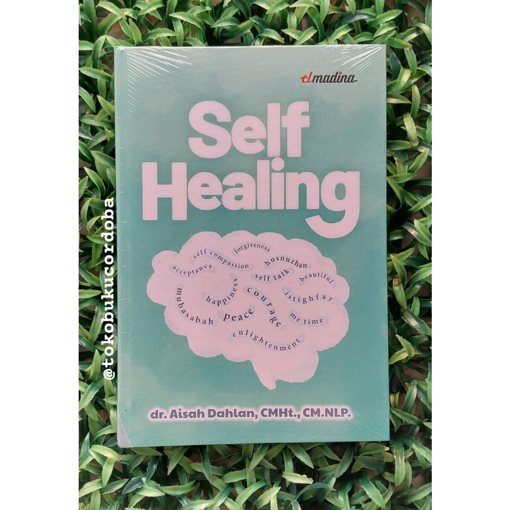 Jual BUKU SELF HEALING Karya dr Aisah Dahlan Penerbit Elmadina | Shopee Indonesia