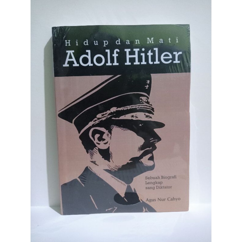 Jual Buku Hidup dan Mati Adolf Hitler : Sebuah Biografi Lengkap Sang ...
