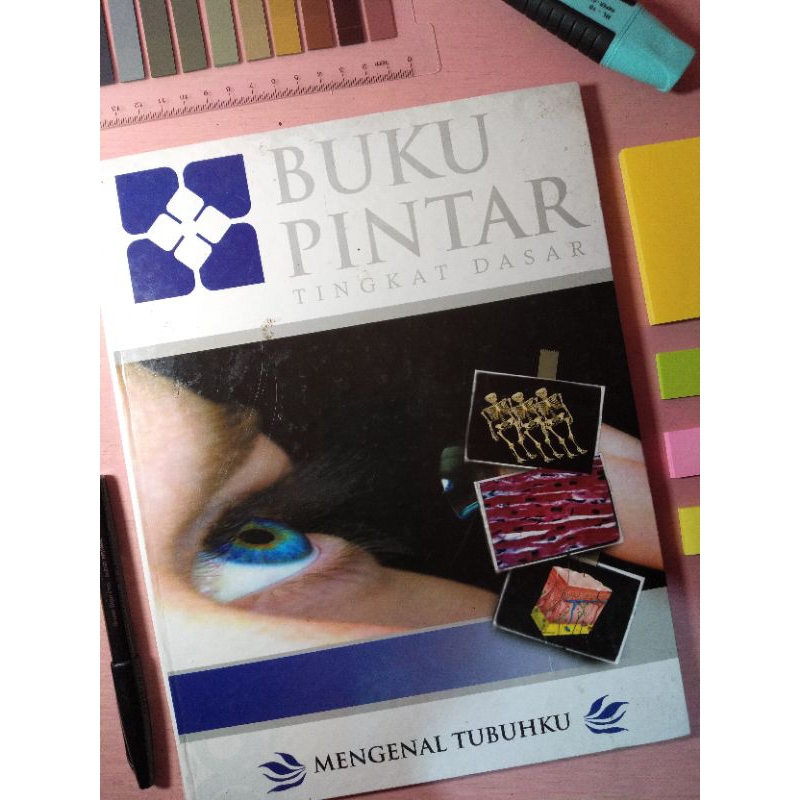 Jual Buku Pintar Tingkat Dasar Mengenal Tubuhku - Intari Dyah Pramudita ...