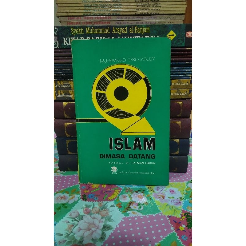 Jual ISLAM DIMASA DATANG, Karya Syaikh Muh. Farid Wajdi | Shopee Indonesia