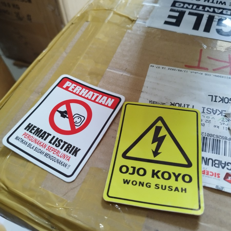 Jual Stiker Safety Sign "Hemat Energy" Ojo Koyo Wong Susah" Bahaya ...