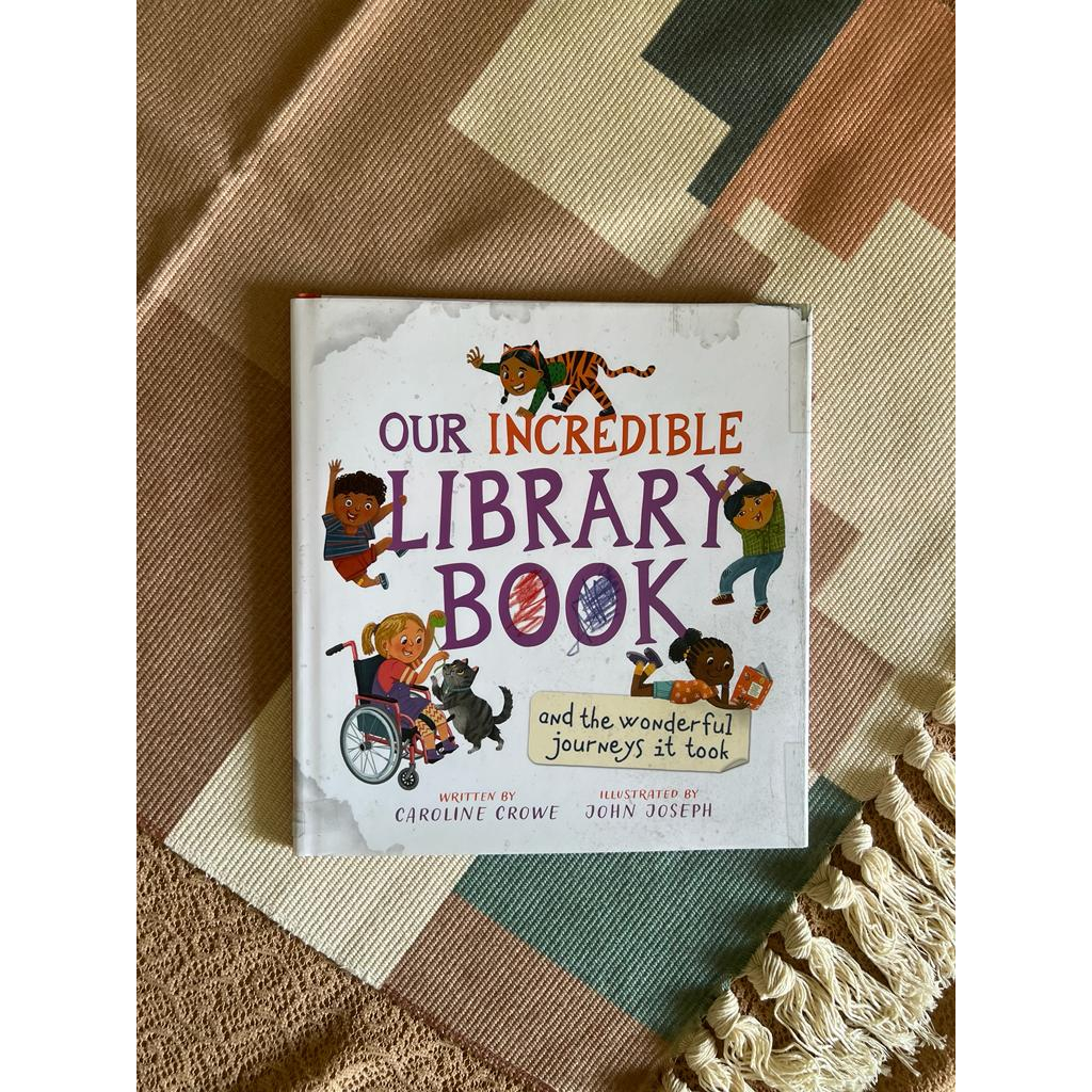 Jual Our Incredible Library Book ((Hardcover) Caroline Crowe; John ...