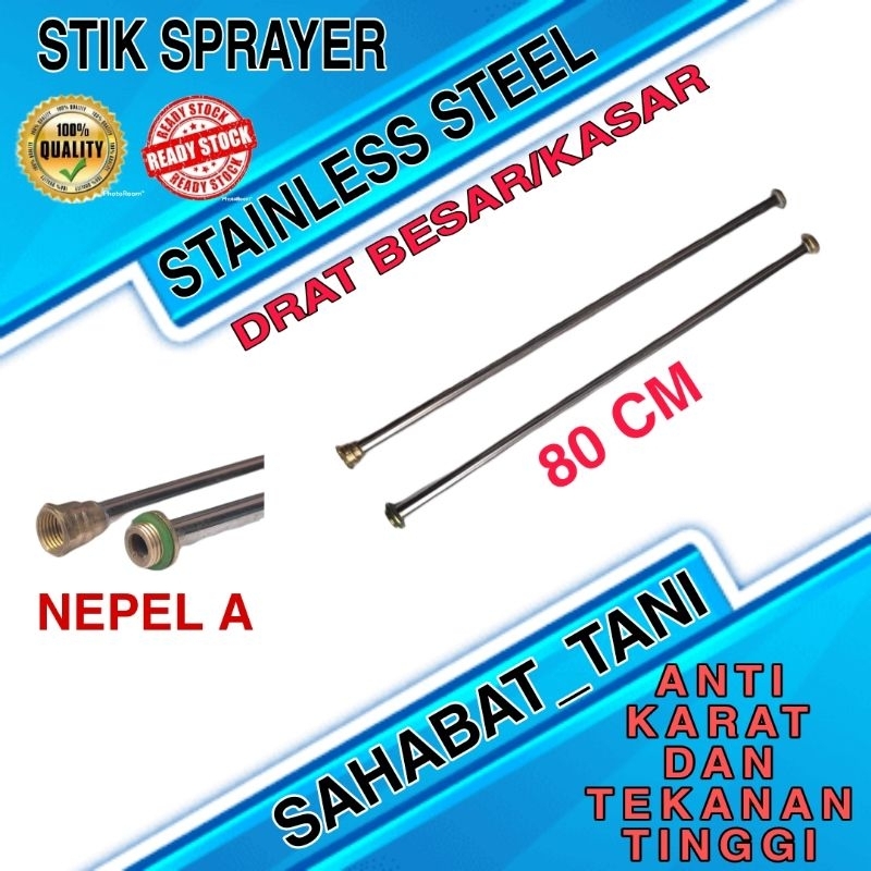 Jual STIK SPRAYER STAINLESS 80 CM DRAT BESAR/KASAR | Shopee Indonesia