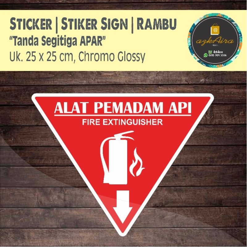 Jual Sticker Stiker Sign Rambu K3 Tanda Segitiga APAR - Uk. 25 x 25 cm ...