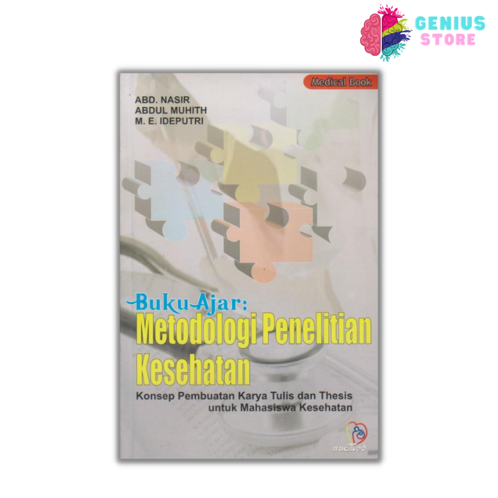 Jual Buku Ajar Metodologi Penelitian Kesehatan Konsep Pembuatan Karya